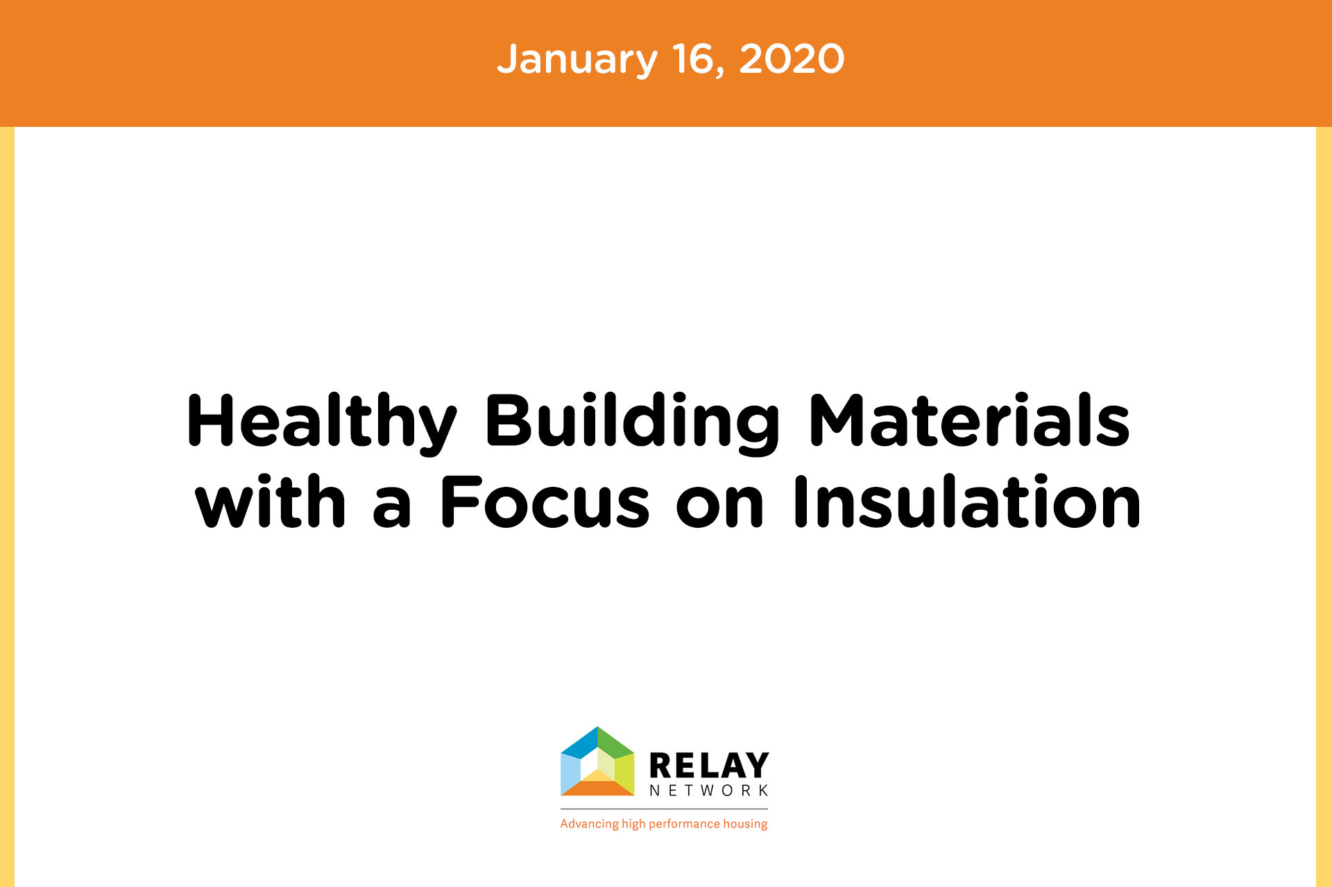 Healthy Building Materials with a Focus on Insulation - Relay Network