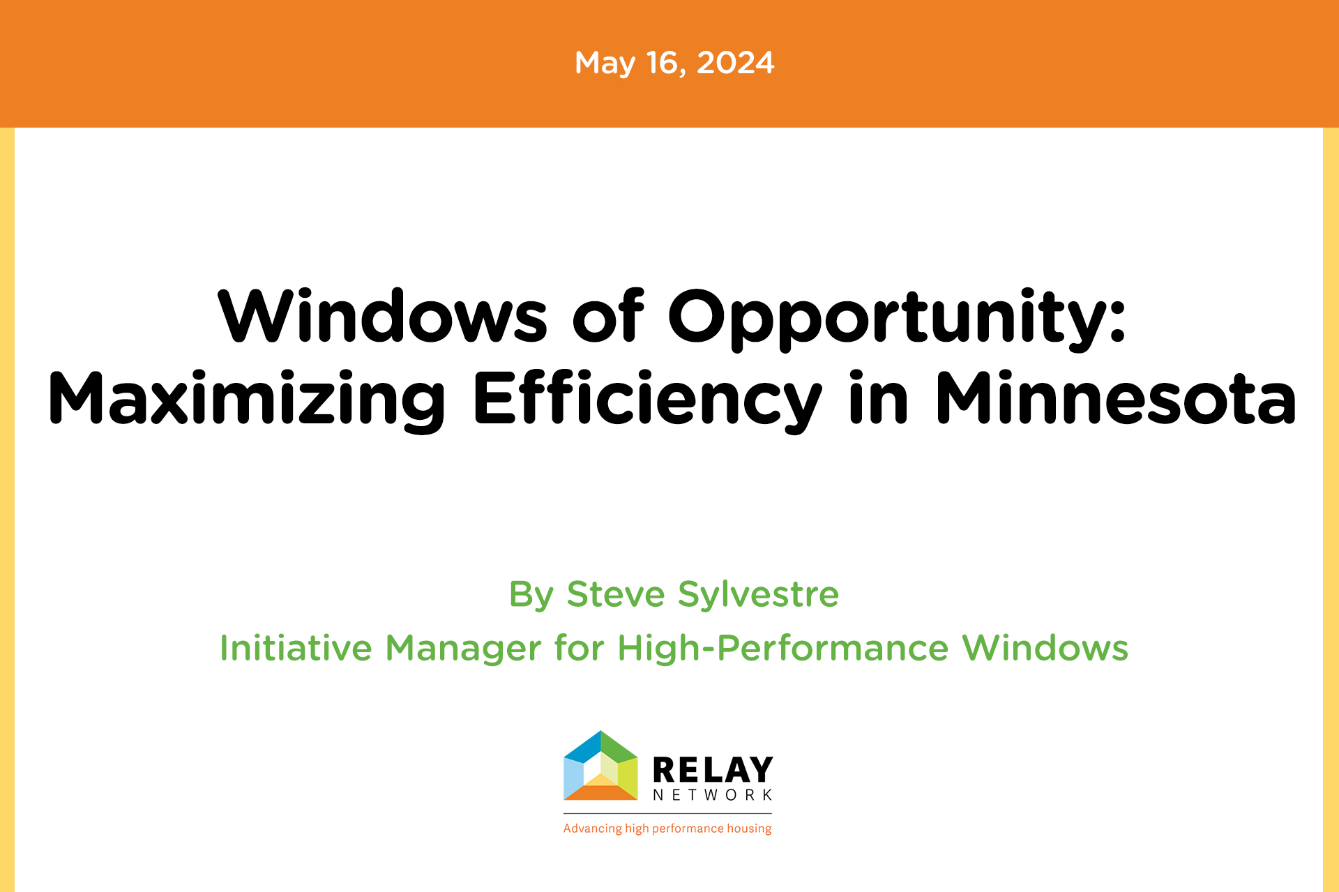 Windows of Opportunity: Maximizing Efficiency in Minnesota - Relay Network